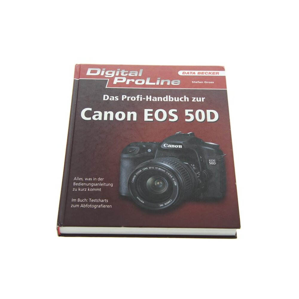 Digital ProLine Profihandbuch zur Canon EOS 50D